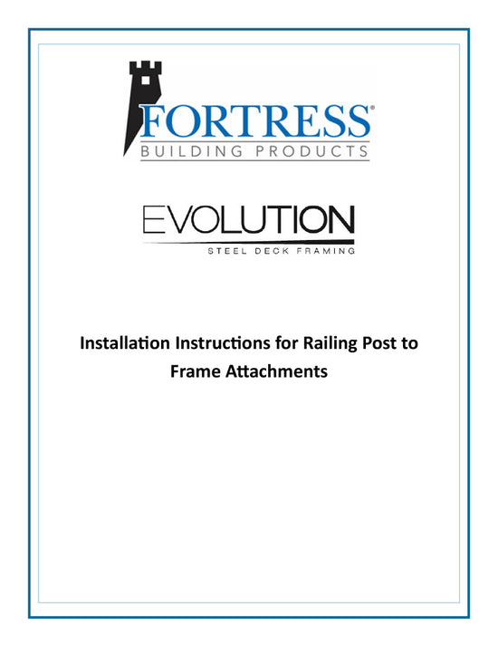 Fortress Evolution Installation Instructions for Railing Post to Frame ...